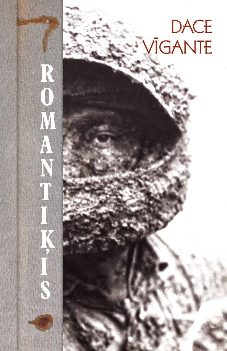 ROMANTIĶIS – Dace Vīgante